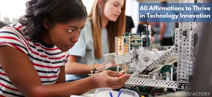60 Affirmations to Thrive in Technology Innovation | Believers Factory
