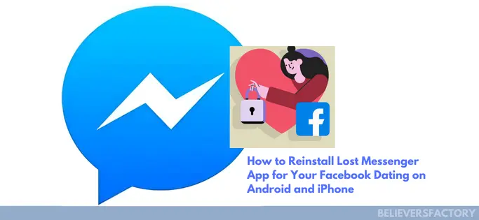How to Reinstall Lost Messenger App for Your Facebook Dating on Android ...